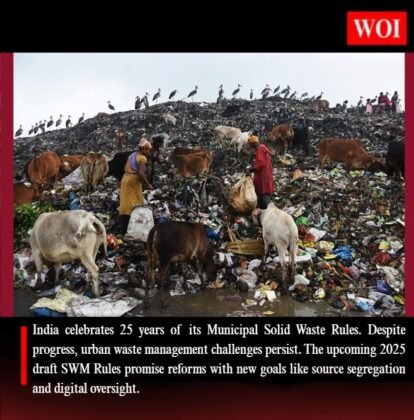 India’s 25 Years of Waste Management: Challenges and Reforms Under 2025 ...