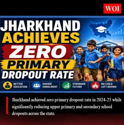 Jharkhand Achieves Zero Primary Dropout Rate in 2024-25 - Word of India